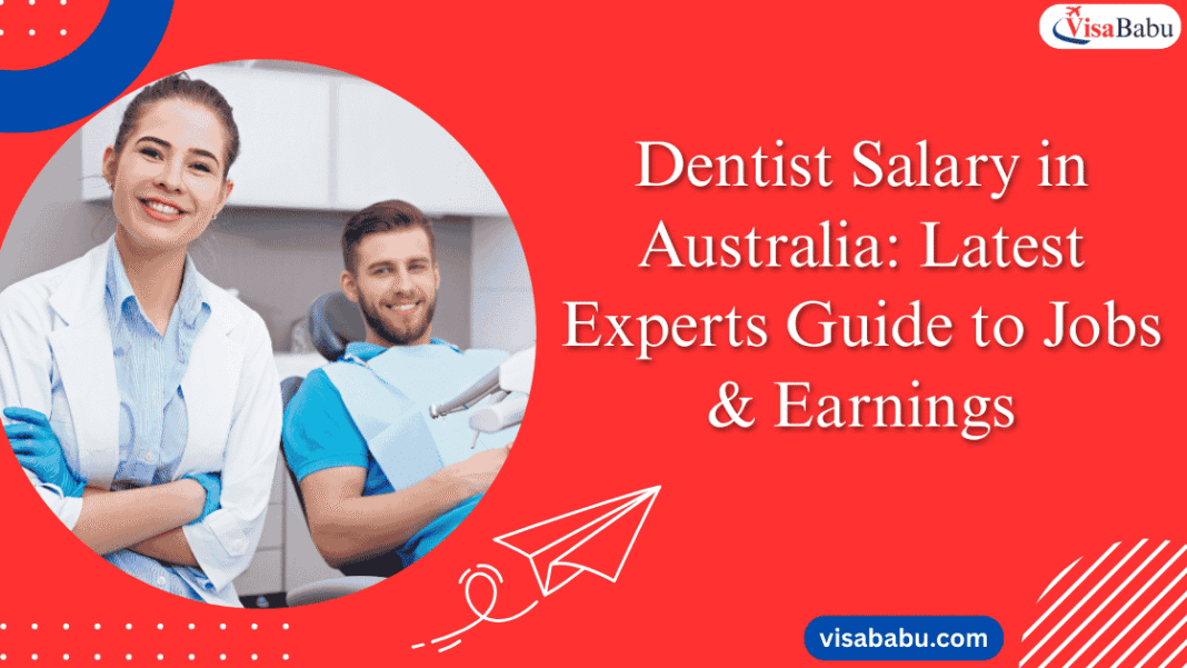 Dentist Salary In Australia: Latest Complete Pay Guide 2025