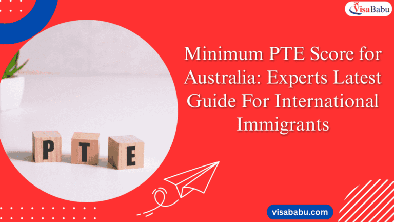 Minimum PTE Score For Australia: Experts Latest Guide 2025